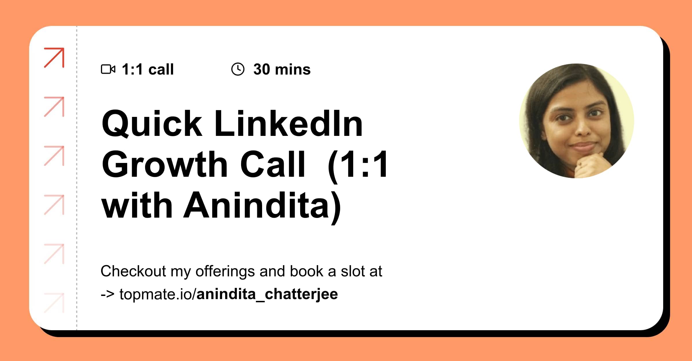Quick LinkedIn Growth Call (1:1 with Anindita) with Anindita Chatterjee